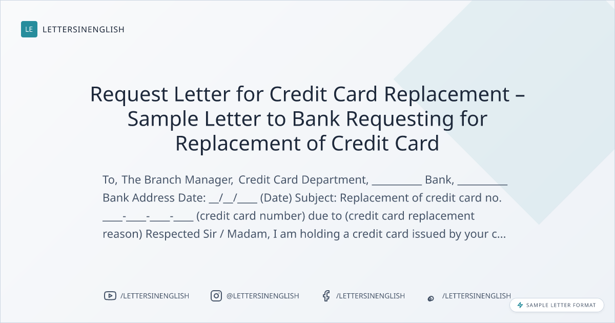 Request Letter for Credit Card Replacement – Sample Letter to Bank Requesting for Replacement of ...