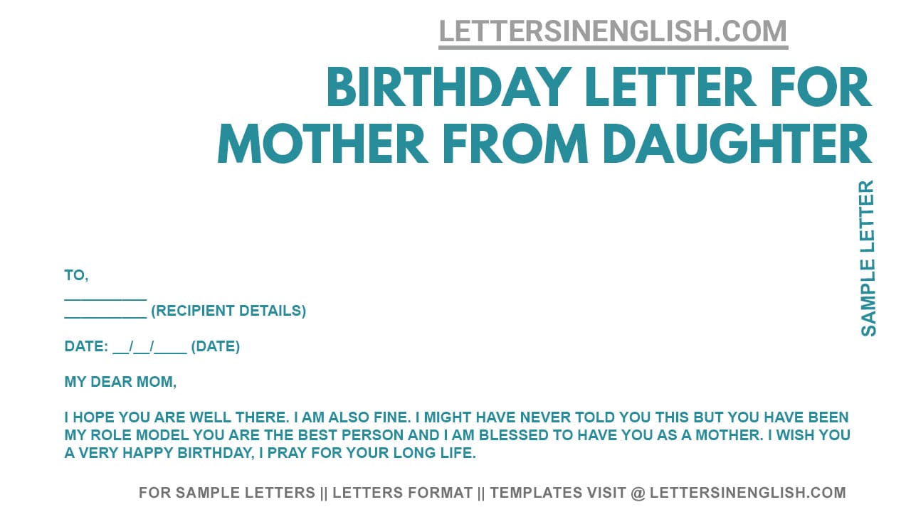 Birthday Letter For Mother From Daughter Sample Letter Of Birthday Wishes To Mom From Daughter birthday-letter-for-mother-from-daughter-sample-letter-of-birthday-wishes-to-mom-from-daughter