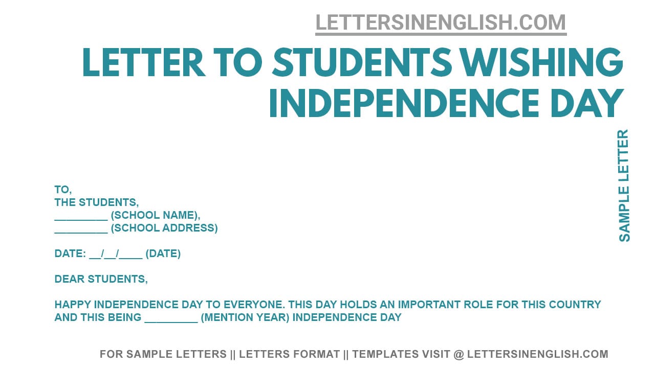 Independence Day Letter to Students - Sample Letter to the Students ...