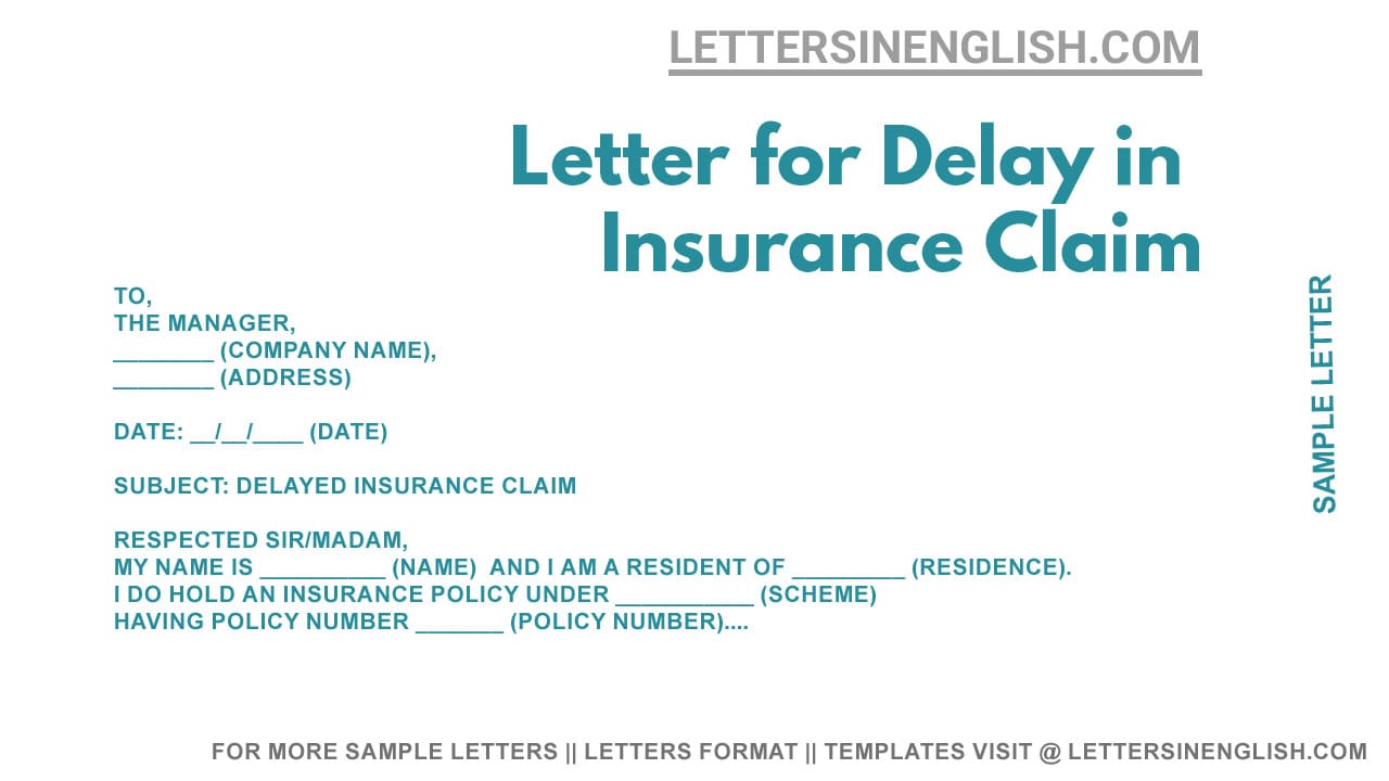 Letter For Delay In Insurance Claim Sample Letter For Late Submission 