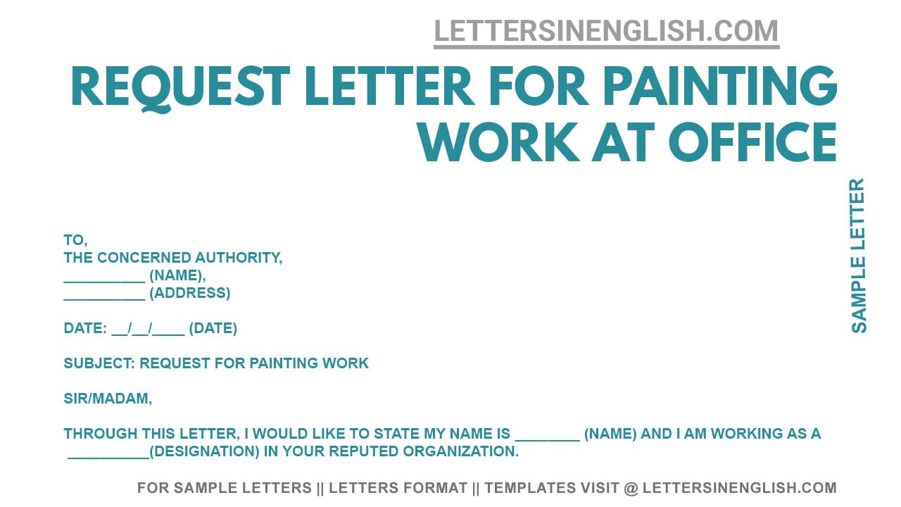 Request Letter for Painting Work at Office - Sample Letter Requesting ...