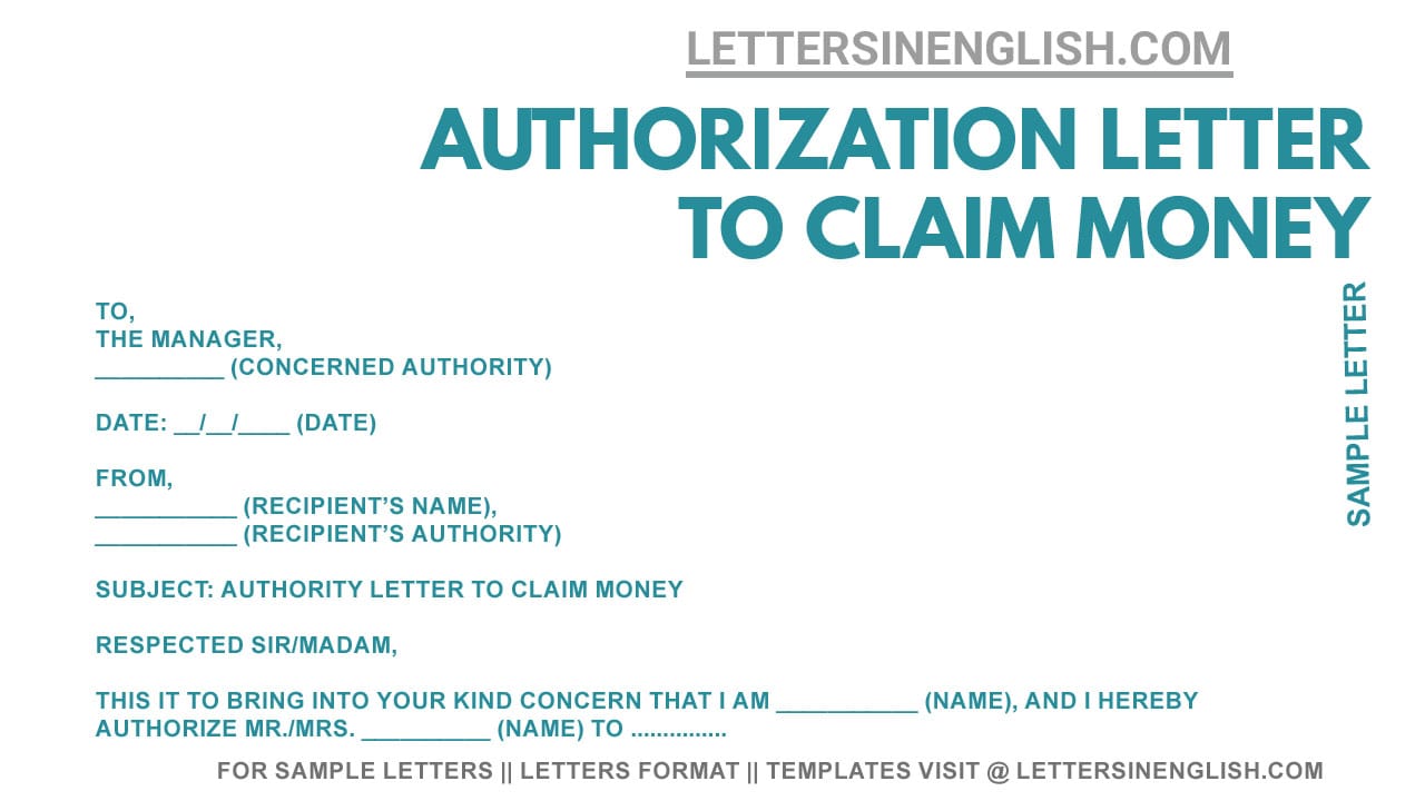 Sample Authorization Letter To Claim Money Write An Authorization 