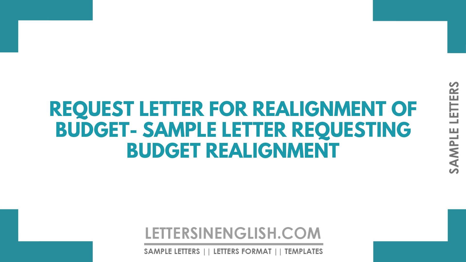 Request Letter For Realignment Of Budget Sample Letter Requesting