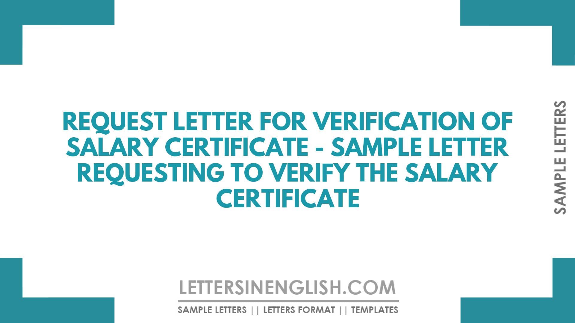 Request Letter For Salary Certificate Salary Certificate Letter request-letter-for-salary-certificate-salary-certificate-letter